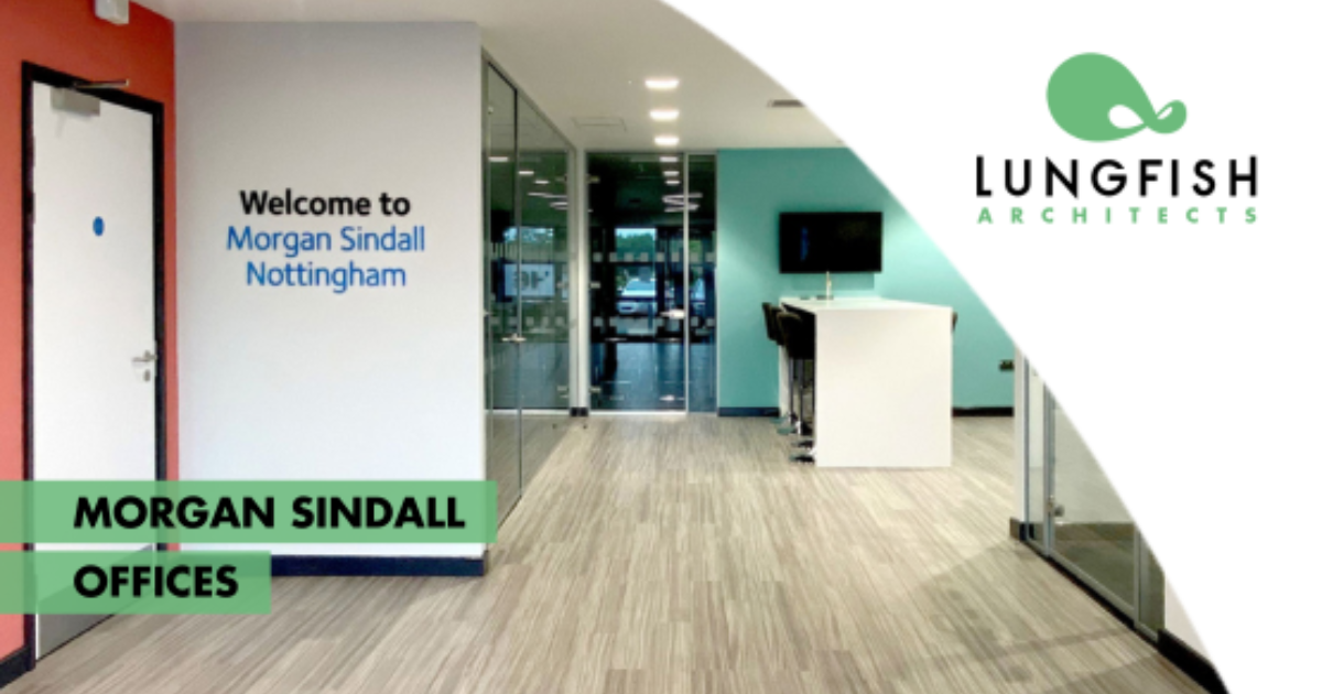 Lungfish | Morgan Sindall Nottingham Offices
